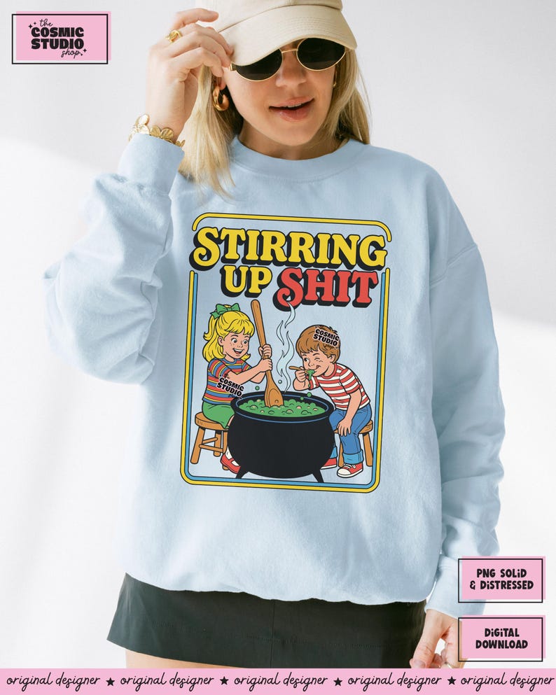 Stirring up Sh!t PNG, Adult Humor, Retro Funny Design, Vintage Shirt ...