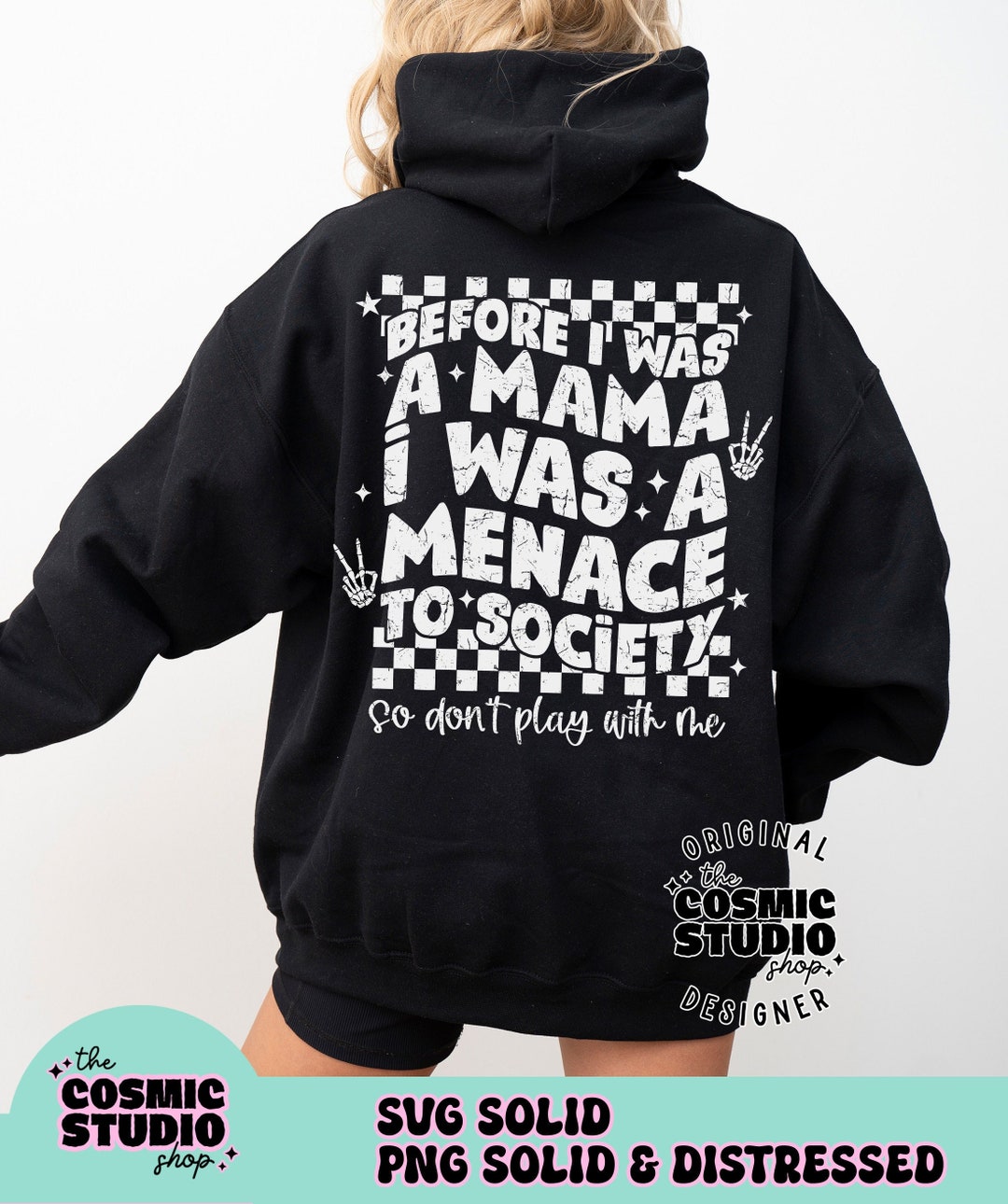 Before I Was a Mama I Was a Menace Svg Png, Adult Humor Svg Png, Mom ...