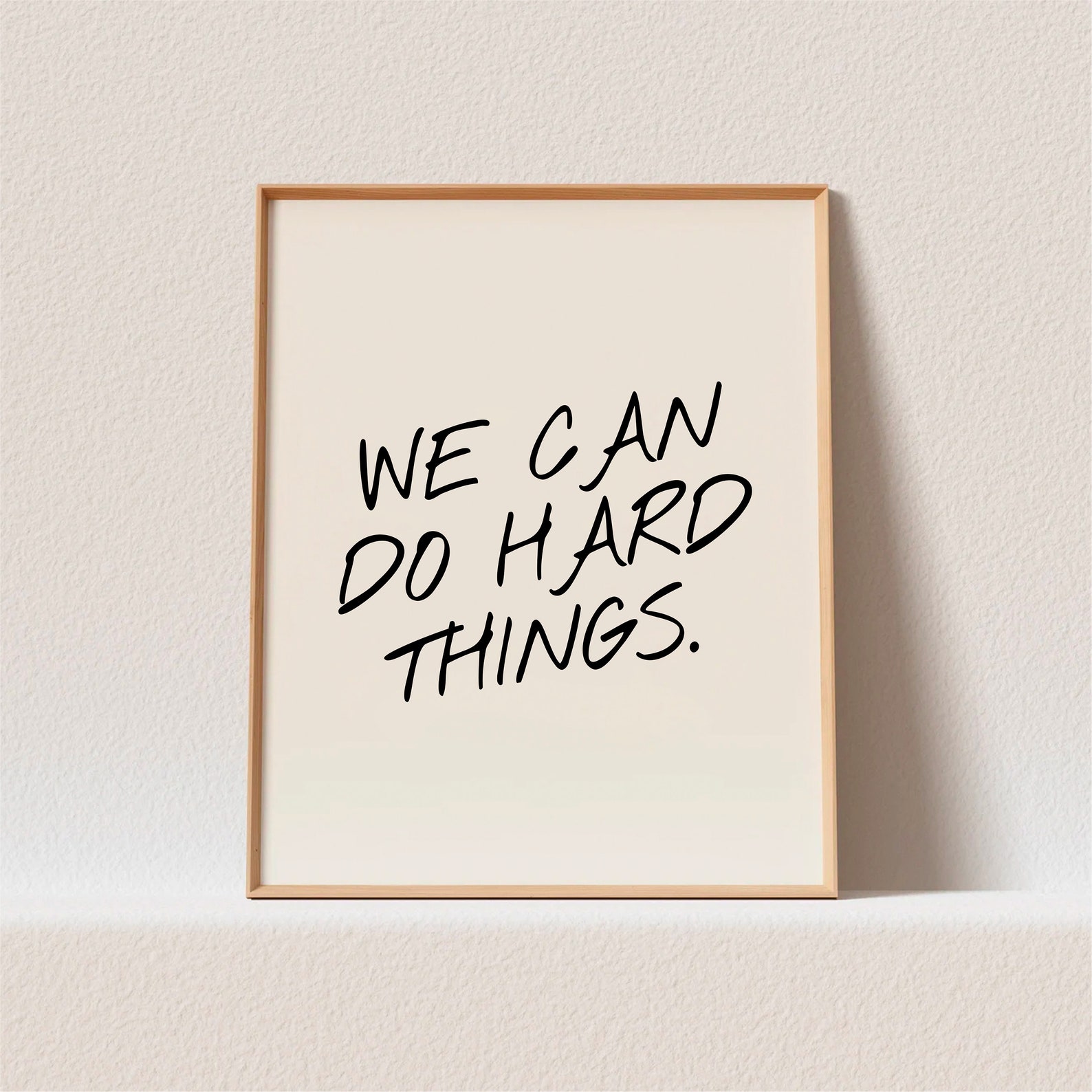 We Can Do Hard Things Printable Wall Art Positive Quotes - Etsy
