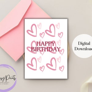 PRINTABLE Happy Birthday Greetings Card, Pink Hearts for Your Loved ...