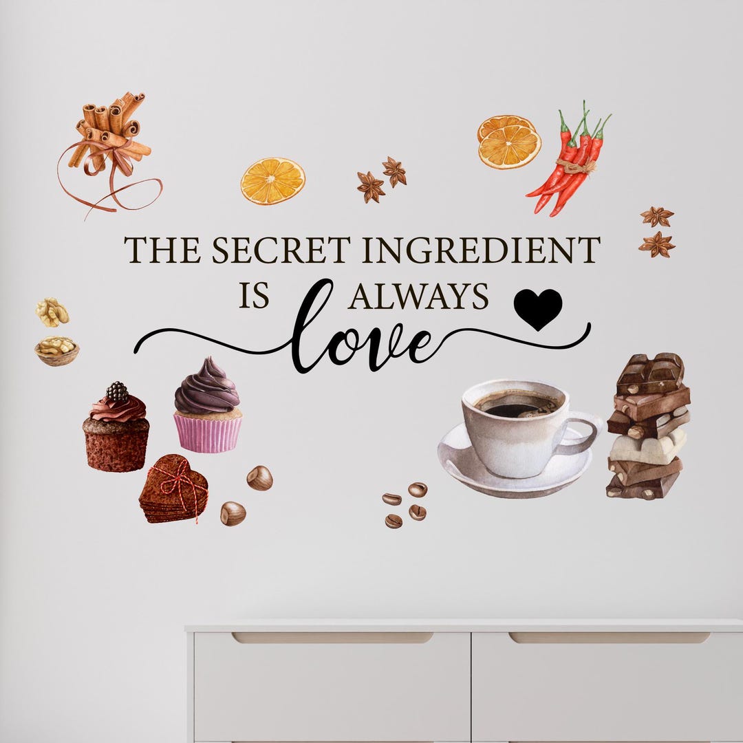 Kitchen Wall Decals With Quote the Secret Ingredient is Always Love ...