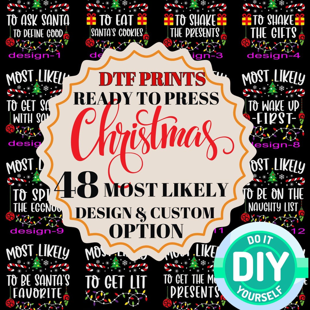 48 Most Likely to Christmas DTF Transfer,christmas Heat Press,full ...