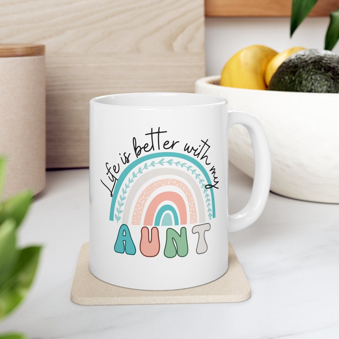 Life is Better With My Aunt Mug, Aunt's Warm Embrace Mug, Aunt's ...