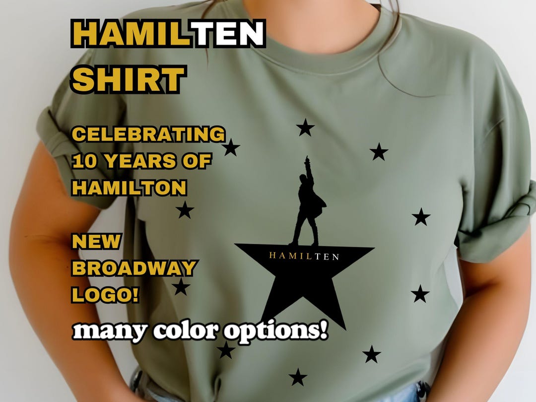 Hamilten | New Logo | 10-year Anniversary T-shirt | Hamil-ten Shirt ...