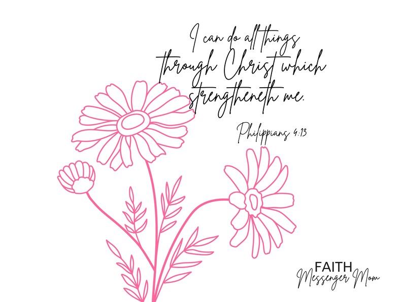 Philippians 4:13, Bible Verse Wall Art Download, I Can Do All Things ...