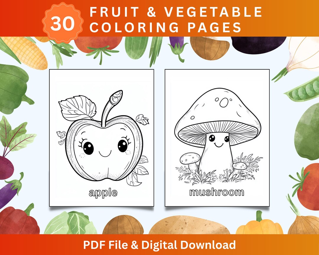 30 Fruit & Vegetable Coloring Pages for Kids – Printable Healthy Food ...