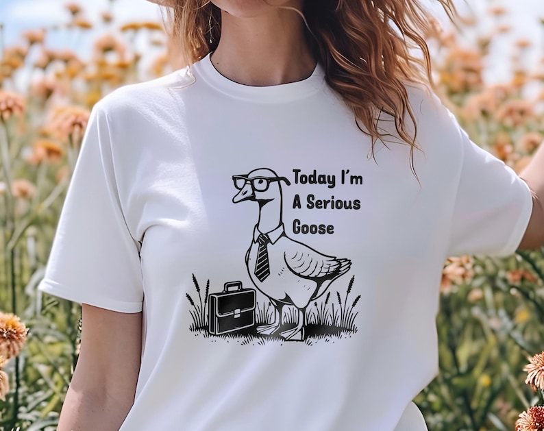 Today I'm a Serious Goose Svg Png, Goose With A Tie Svg,sarcastic Goose ...