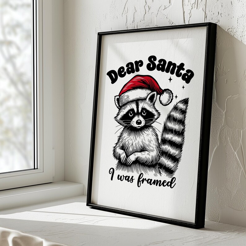 Dear Santa, I Was Framed Svg Raccoon Christmas,sorta Merry Sorta Scary ...
