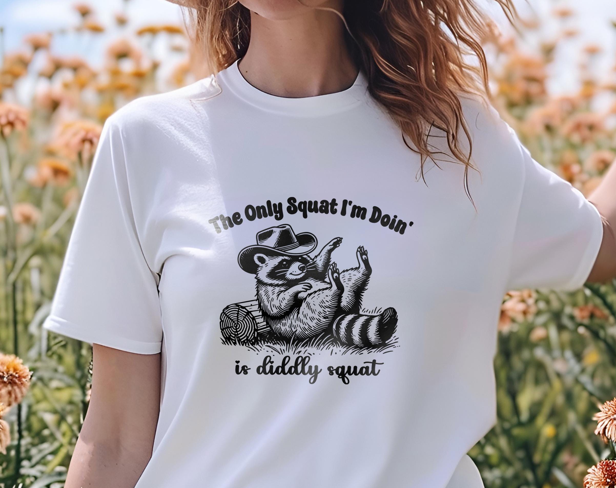 The Only Squat I'm Doing is Diddly Squat PNG SVG, Funny Cowboy Raccoon Svg, Sarcastic Svg, Funny ...