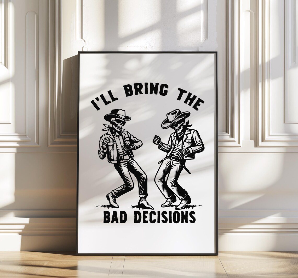 I'll Bring the Bad Decisions Svg,skeleton Dancing Svg Halloween Png ...