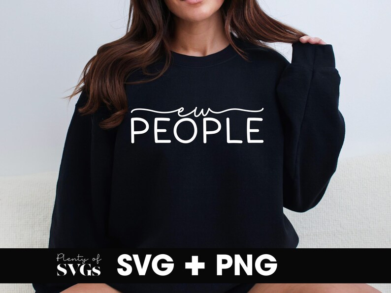Ew People SVG Files Not Adulting Today SVG Introvert SVG All Peopled ...
