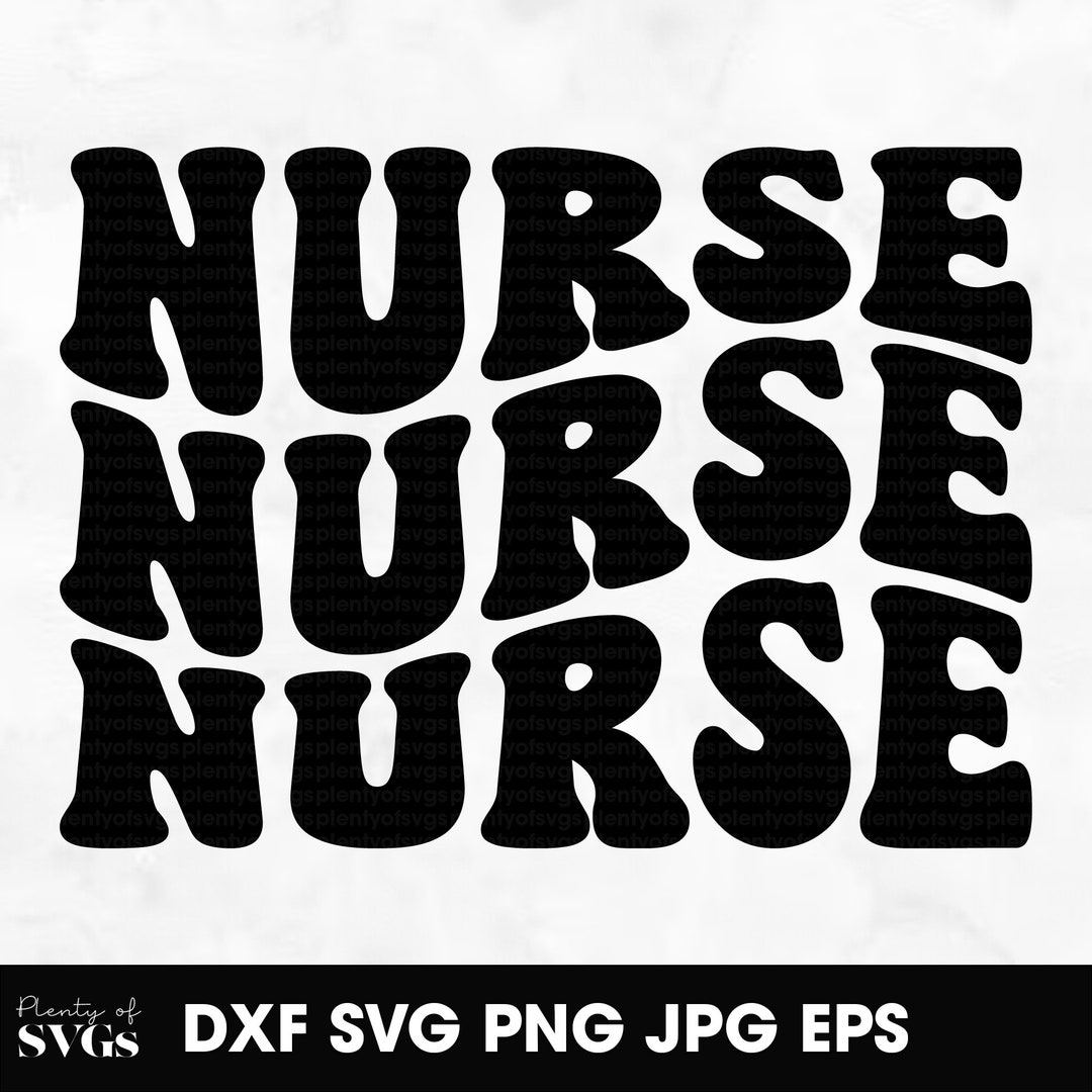 Nurse SVG Files - Nurse SVG - Nurse Life SVG - Nurse Shirt Svg - Nurse ...