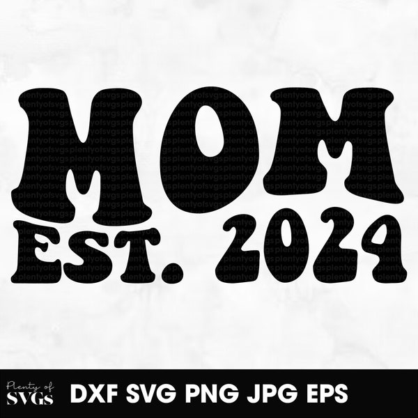 Mom Est Svg - Etsy