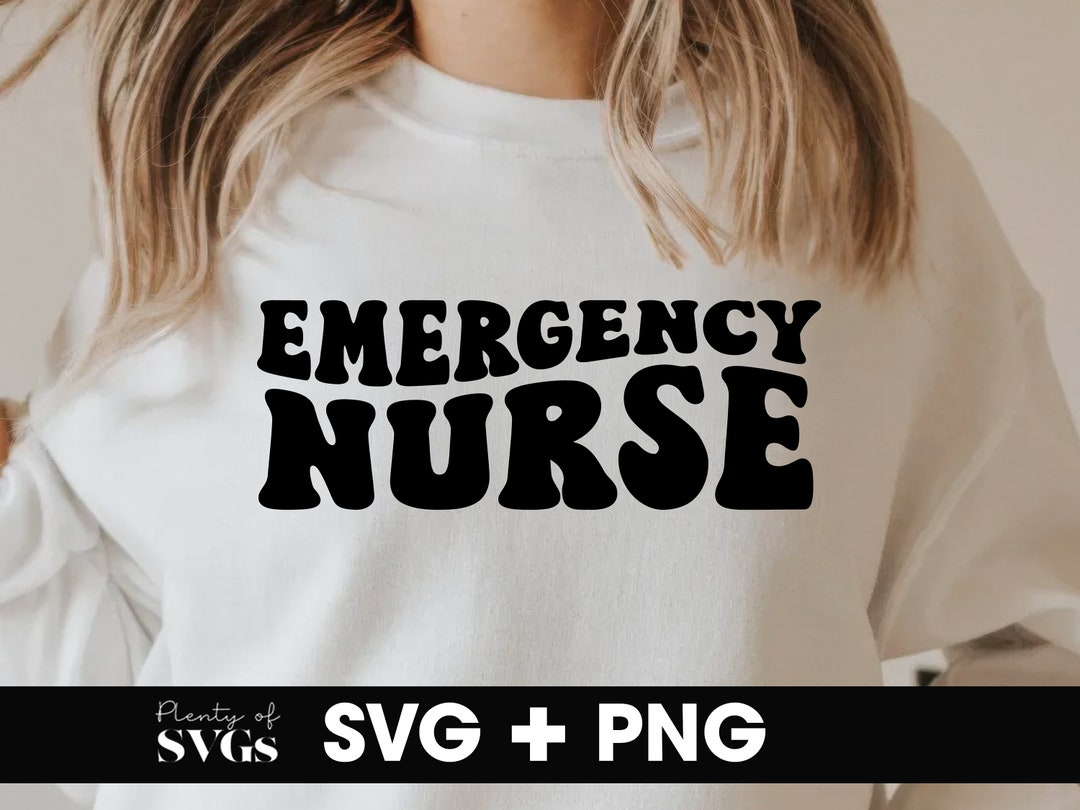 Emergency Nurse SVG Files - Nurse SVG - Nursing SVG - Nurse Life Svg ...
