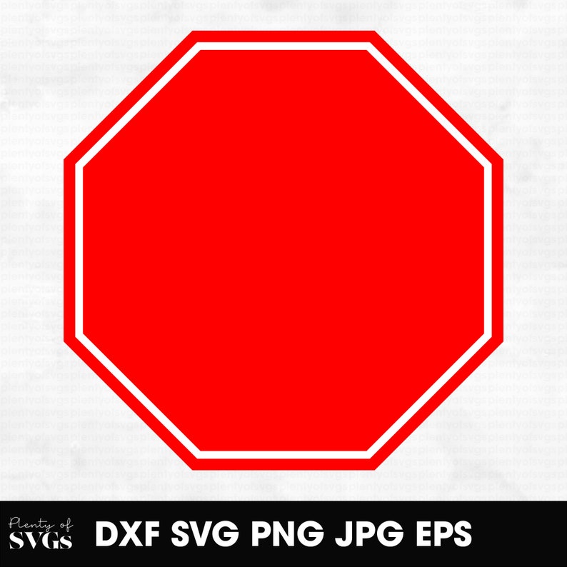Blank Stop Sign Road Sign SVG Files - Stop Sign SVG - Stop Sign Vector ...