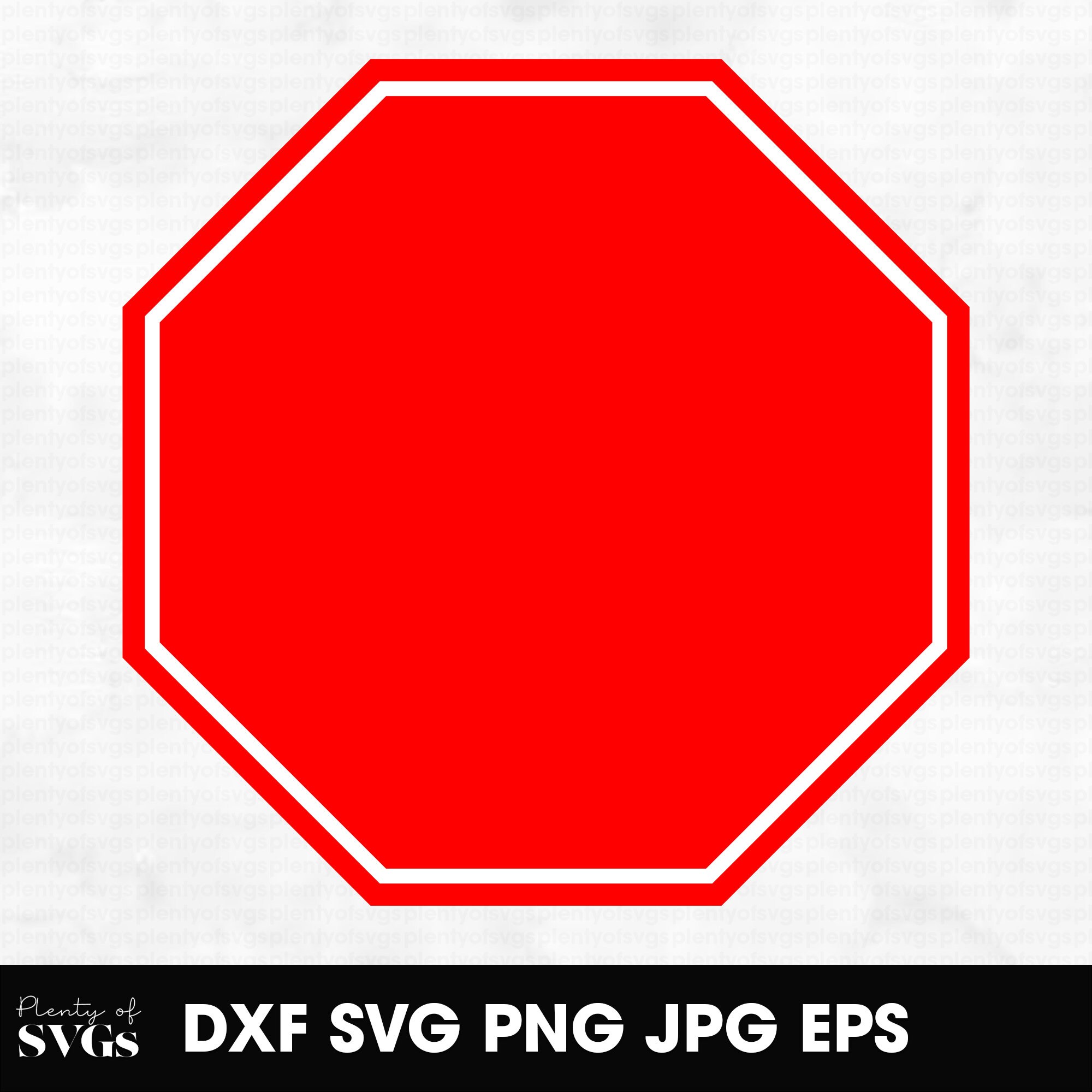 Blank Stop Sign Road Sign SVG Files - Stop Sign SVG - Stop Sign Vector ...