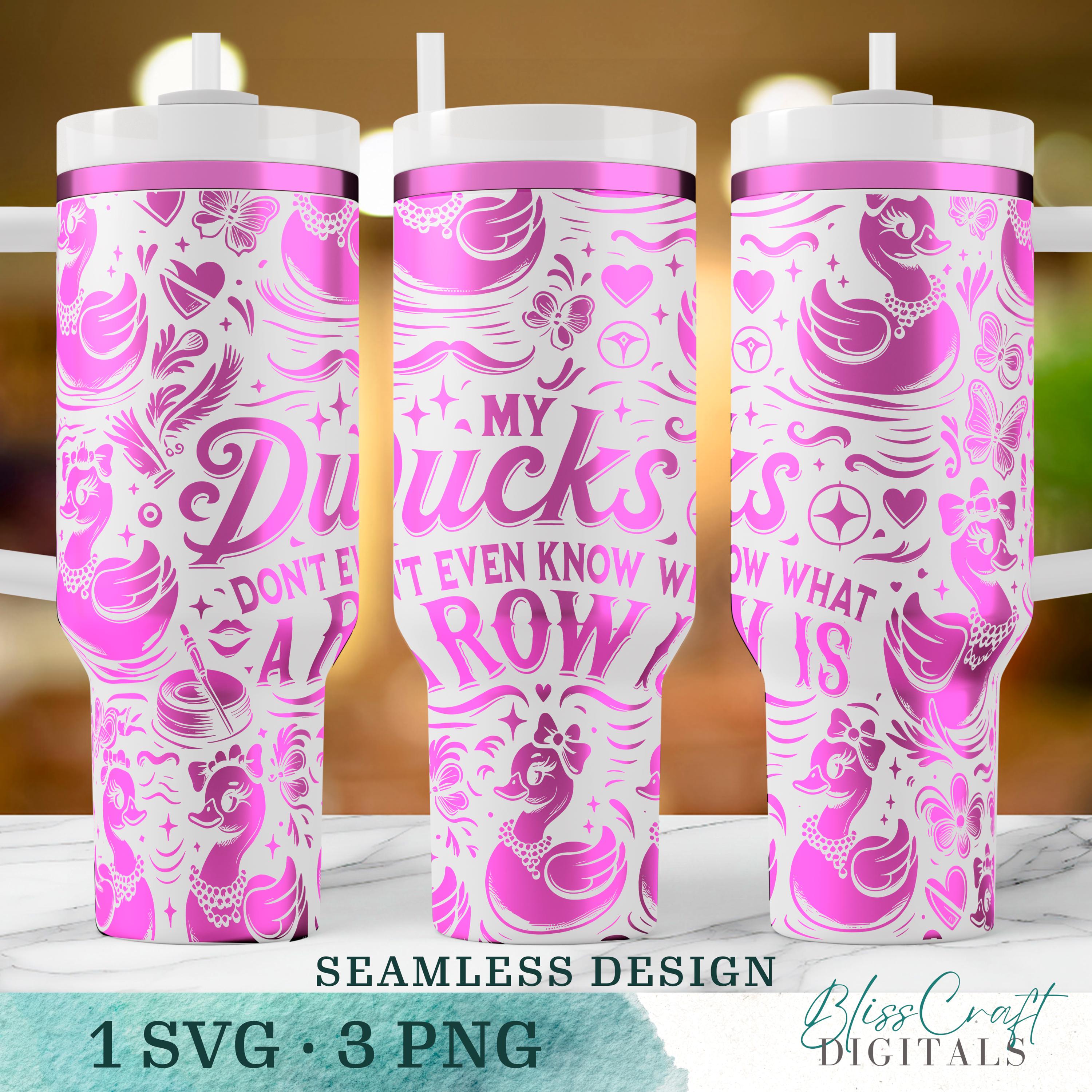 Ducks in a Row 40oz Tumbler Wrap SVG – Funny Coquette Mom Engraved ...