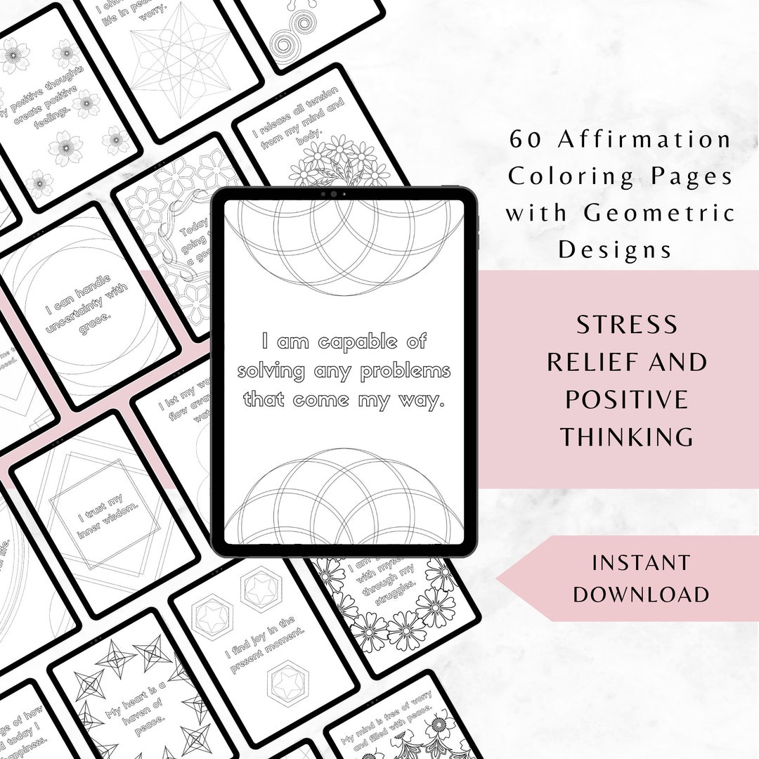60 Affirmation Coloring Pages With Geometric Designs - Stress Relief ...