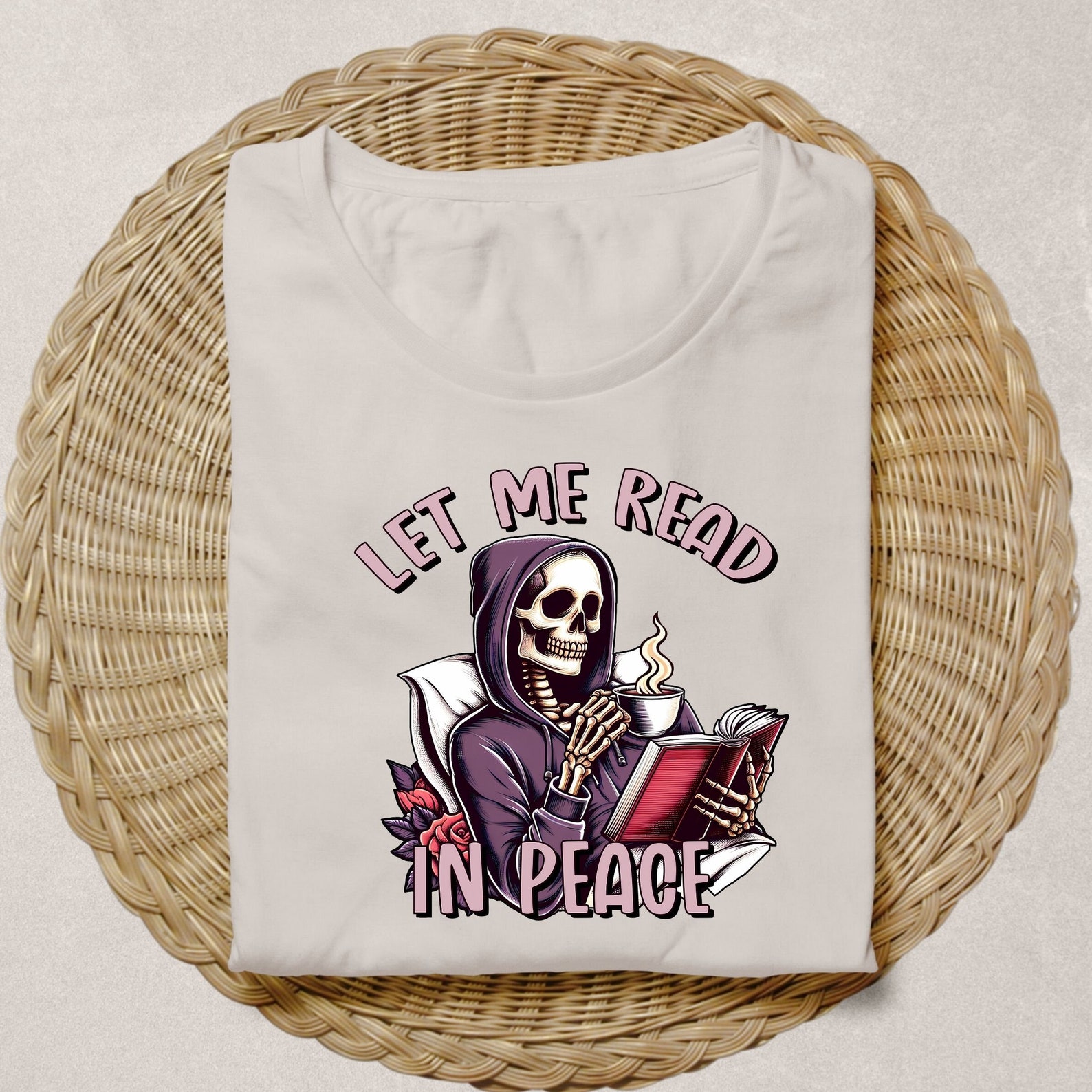 Let Me Read in Peace Png, Skeleton, Coffee and Book Sublimation Design ...