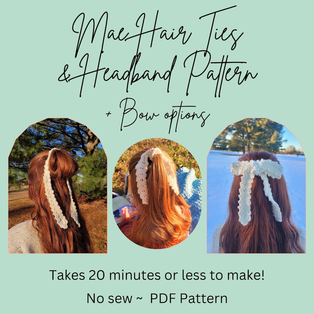 Mae Pattern Set | Hair Ties and Headband Pattern Bundle | PDF Crochet ...