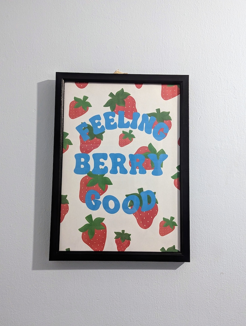 Feeling Berry Good Print Digital Download. Room Art, Office Art ...