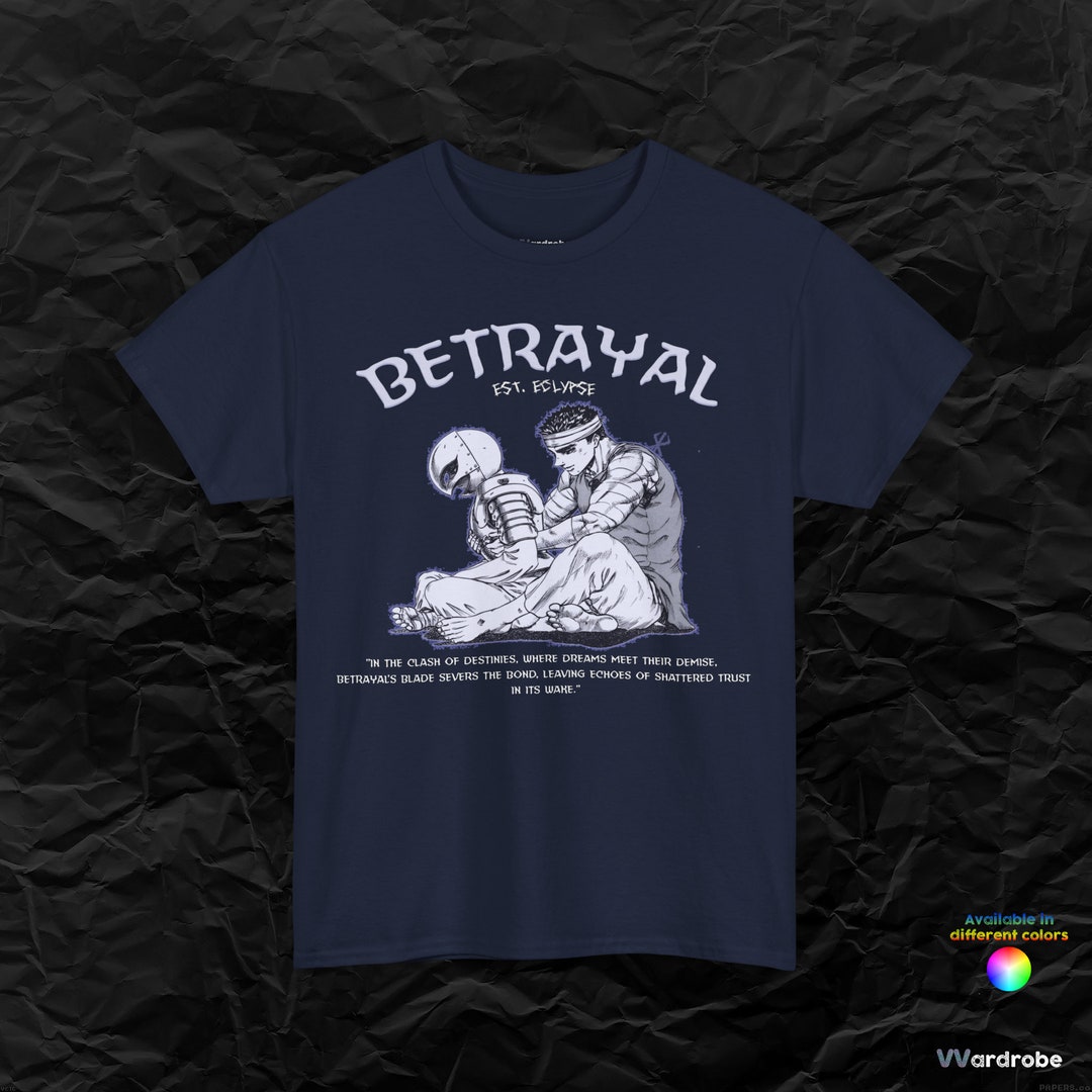 BERSERKER BETRAYAL Gutsu and Griffitsu Quote Heavy Cotton T-shirt - Etsy
