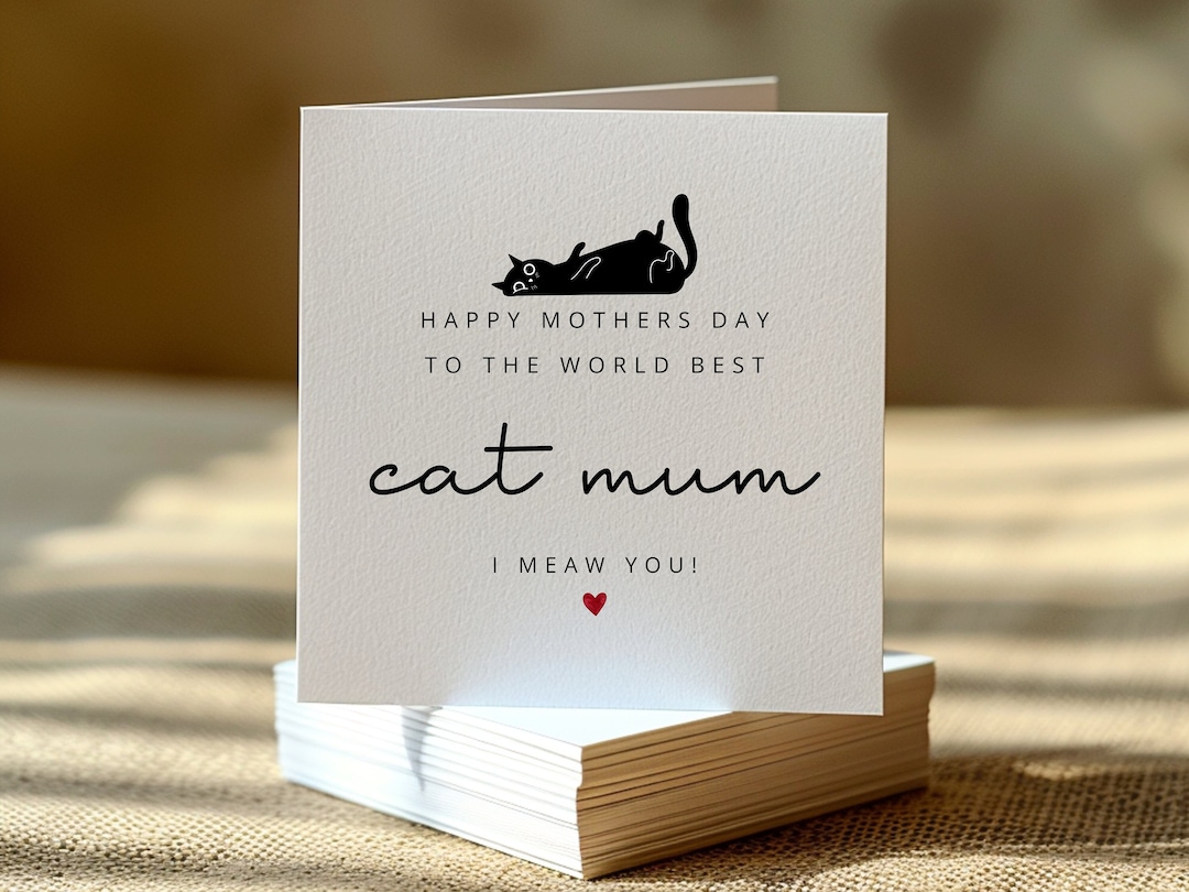Printable Cat Mom Mothers Day Card, Mothers Day Card From Cat Pet, From ...