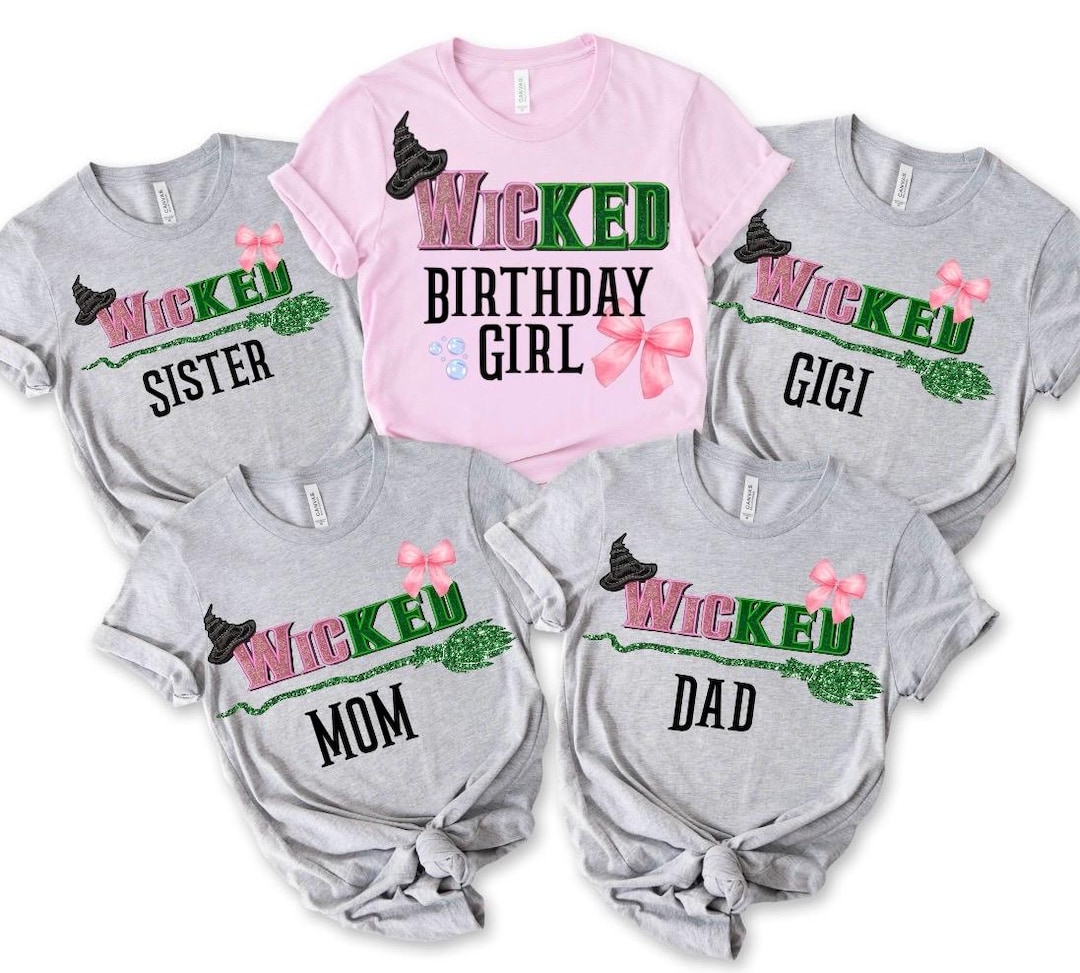 Wicked Birthday Shirt Family Wicked Bday Outfit Brithday Girl T-shirt ...