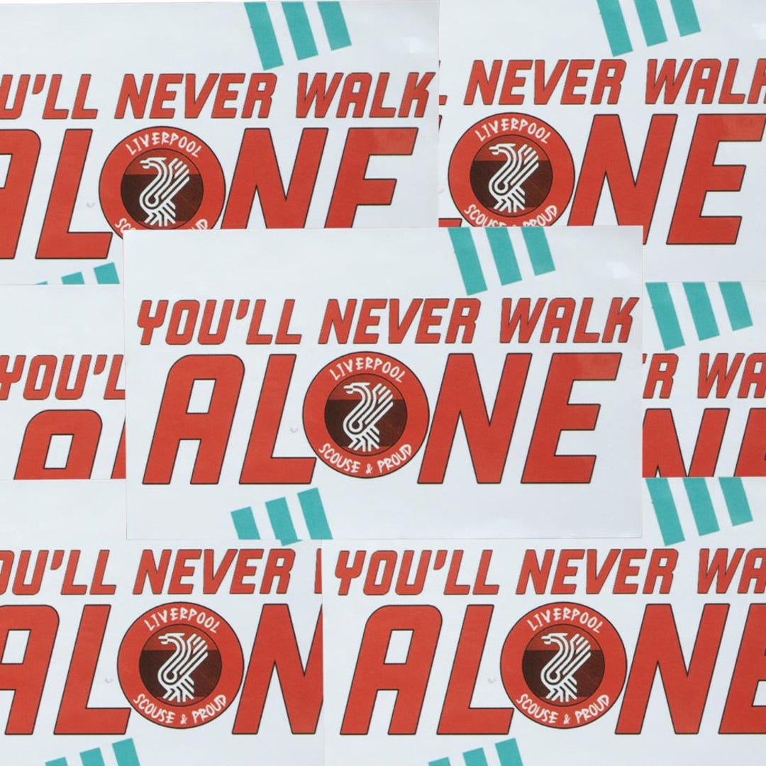 You'll Never Walk Alone 10x6cm Stickers - Inspired by Liverpool ...