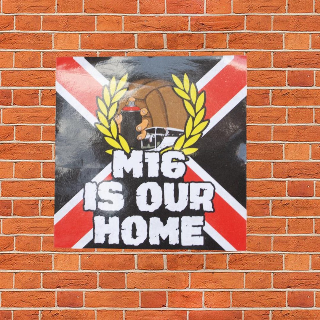 M16 is Our Home 8x8cm Stickers Inspired by Man Utd, Casuals, Music ...