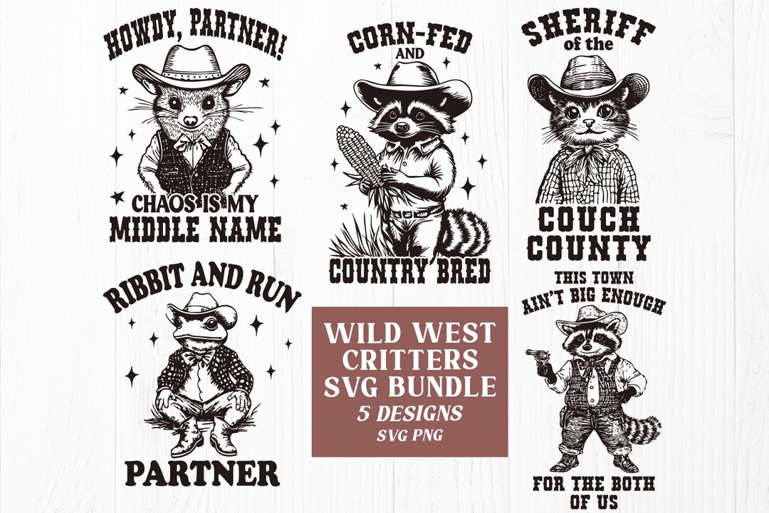 Funny Western Quotes PNG SVG Bundle, Wild West Critters SVG | 5 Cowboy ...