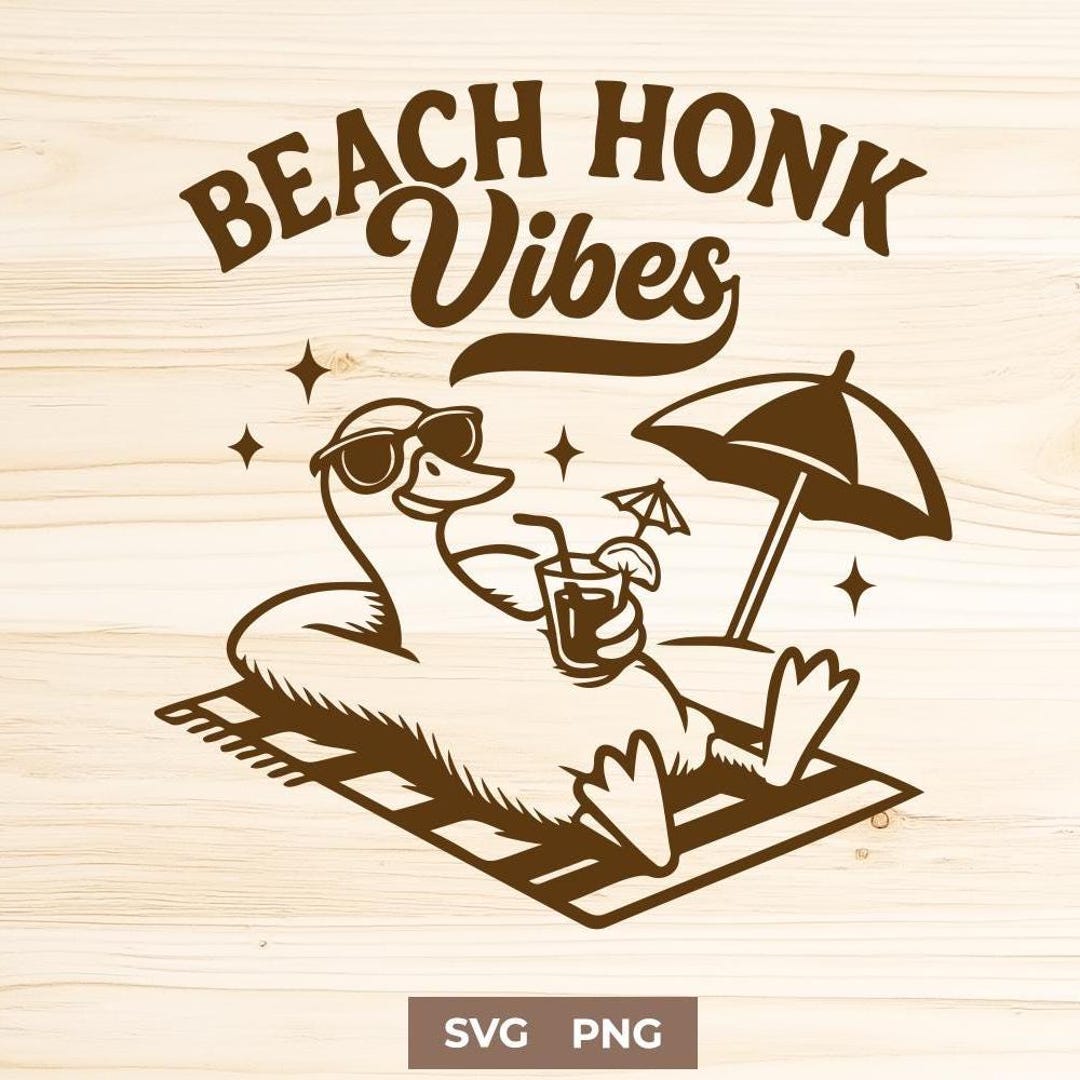 Funny Summer Goose SVG PNG, Beach Honk Vibes, Clipart for Cricut ...