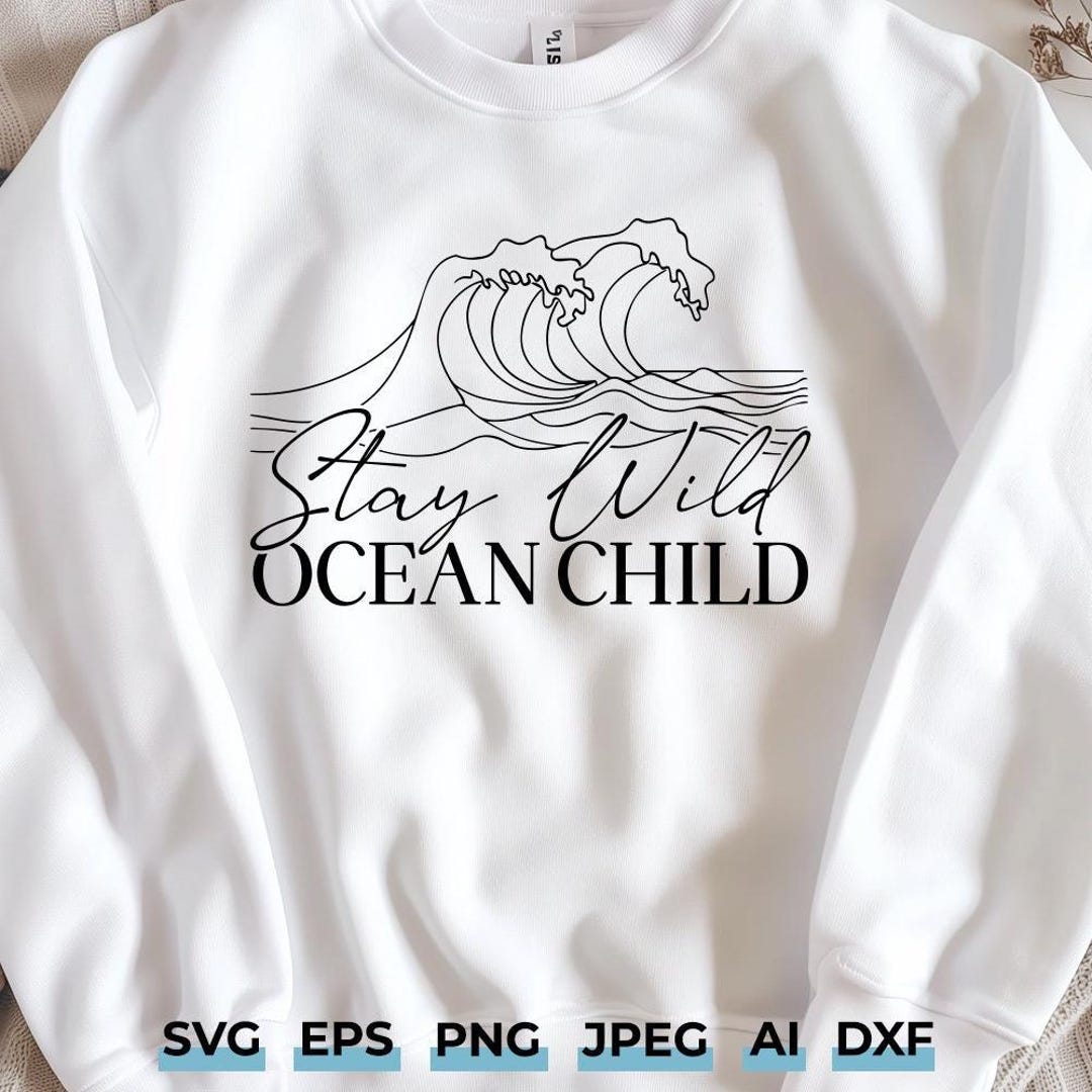 Stay Wild Ocean Child SVG | Beach Wave Line Art PNG | Boho Ocean SVG ...