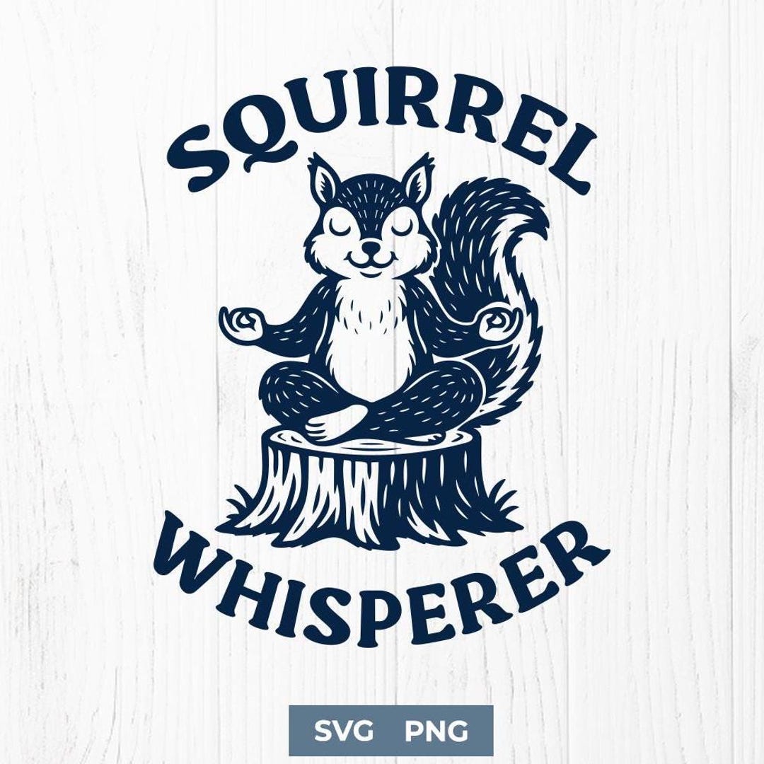 Meditating Squirrel SVG: Funny Yoga Animal Clipart (PNG, SVG) - Etsy