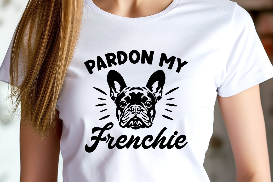 Frenchie Dog SVG Quotes Bundle French Bulldog Funny Sayings, Pardon My ...