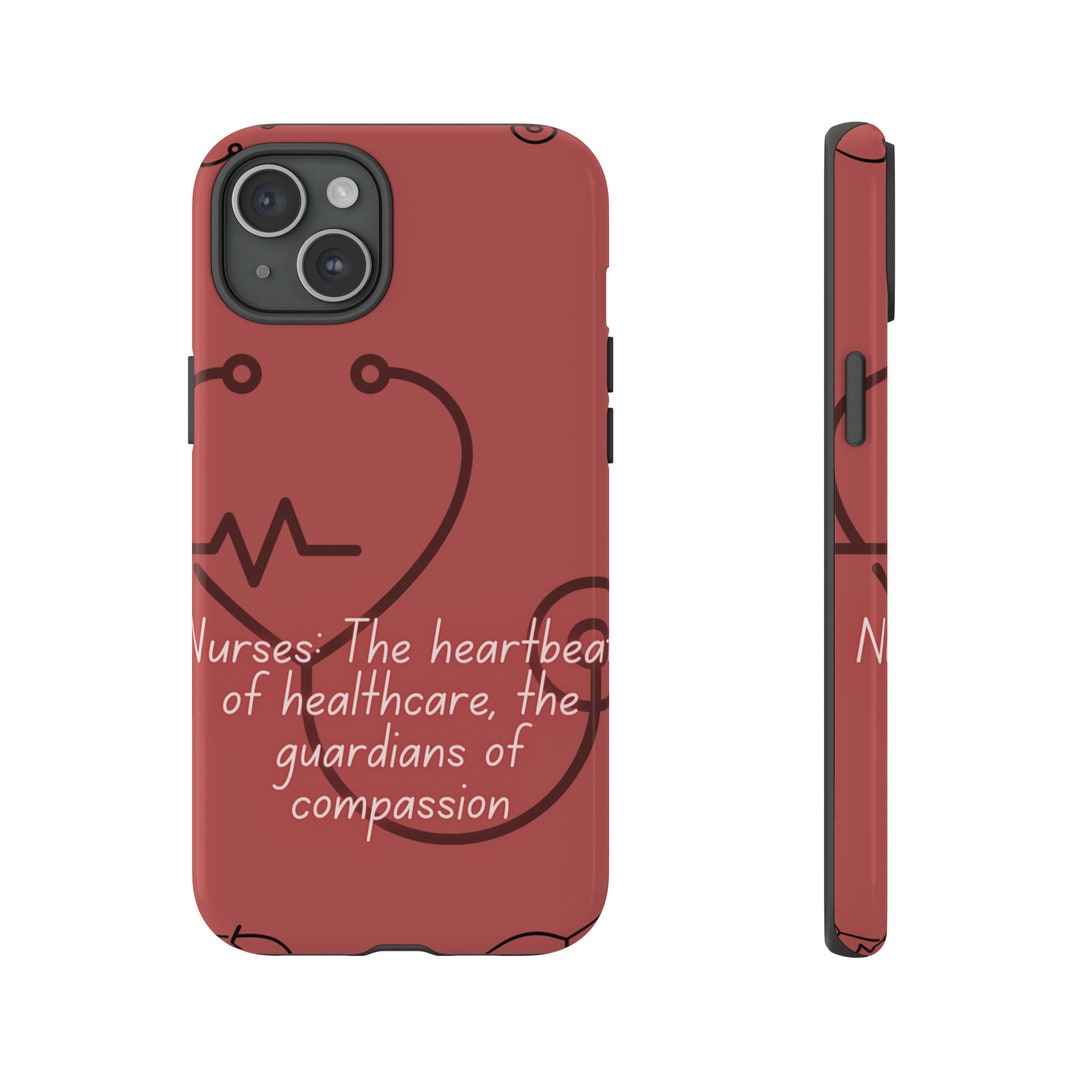 Caring for Your Phone and Your Patients: Nurse-inspired Cellphone Cases ...