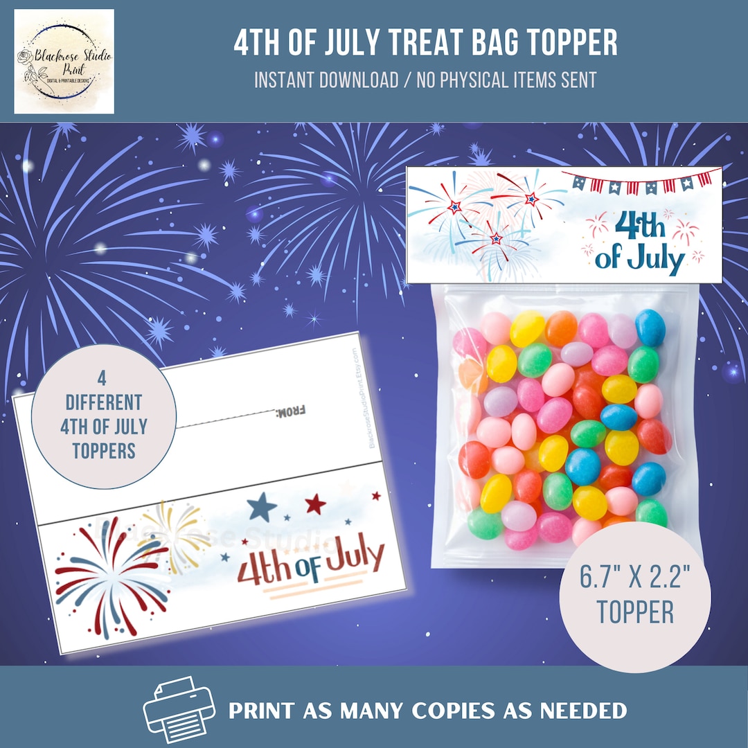 4th of July Printable Treat Bag Topper! 4 Different Designs to Add to ...