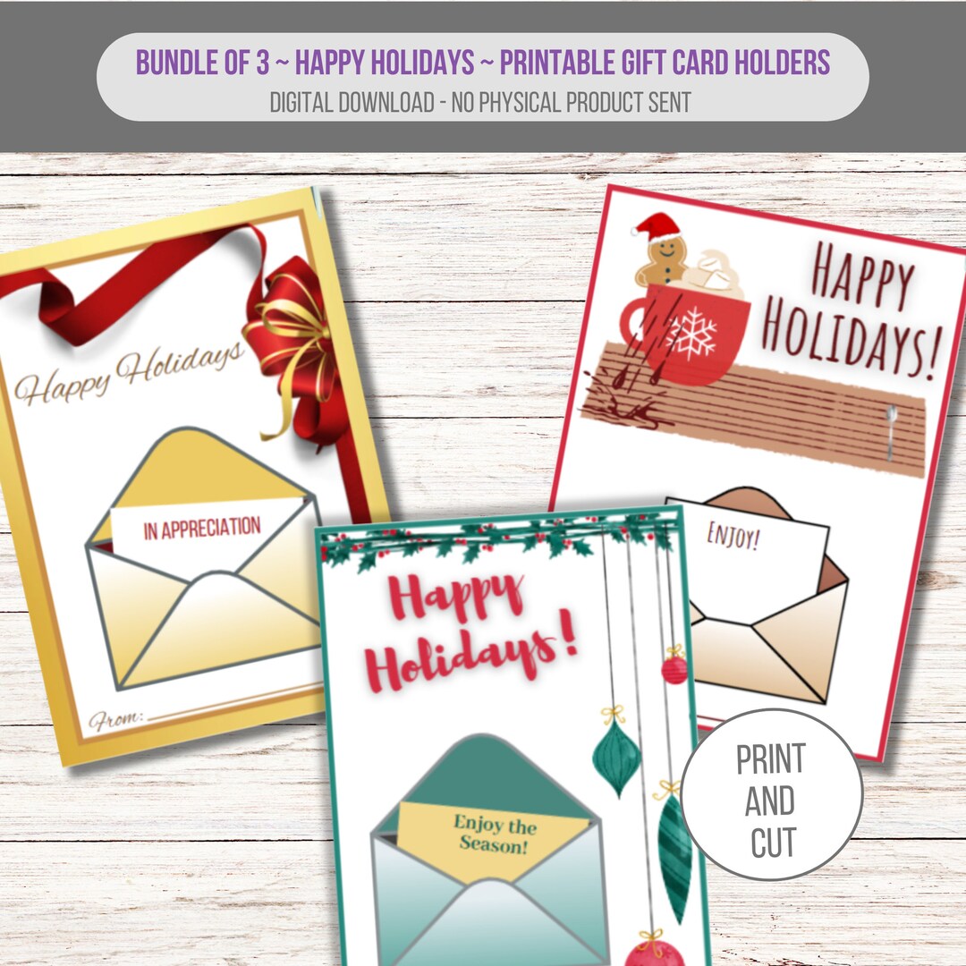 Happy Holidays Printable Gift Card Holders - 3 Assorted Styles, Fits in ...