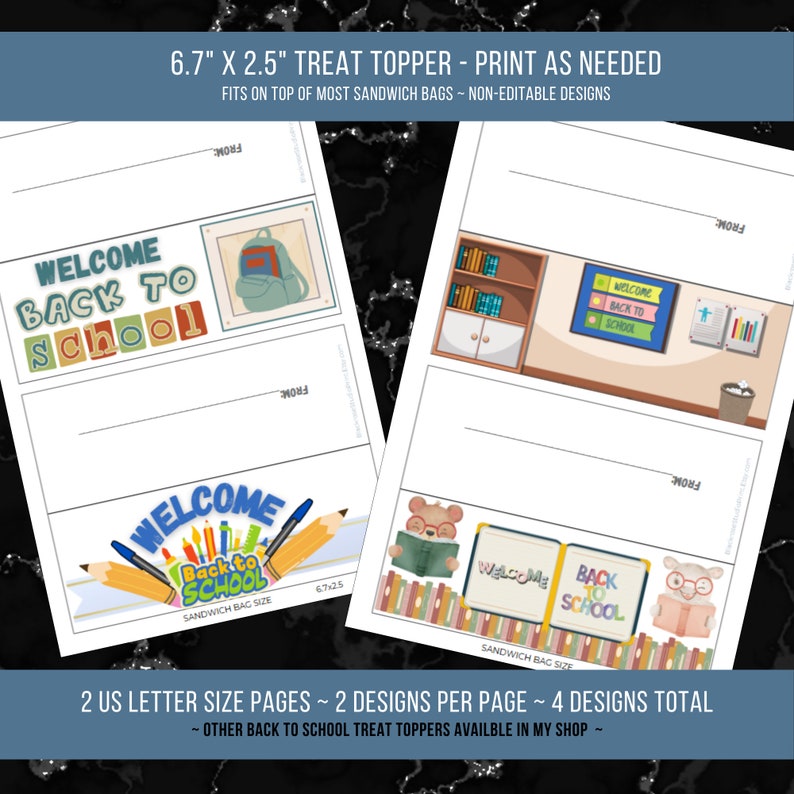 Welcome Back to School Printable Treat Bag Topper! 4 Different Designs ...