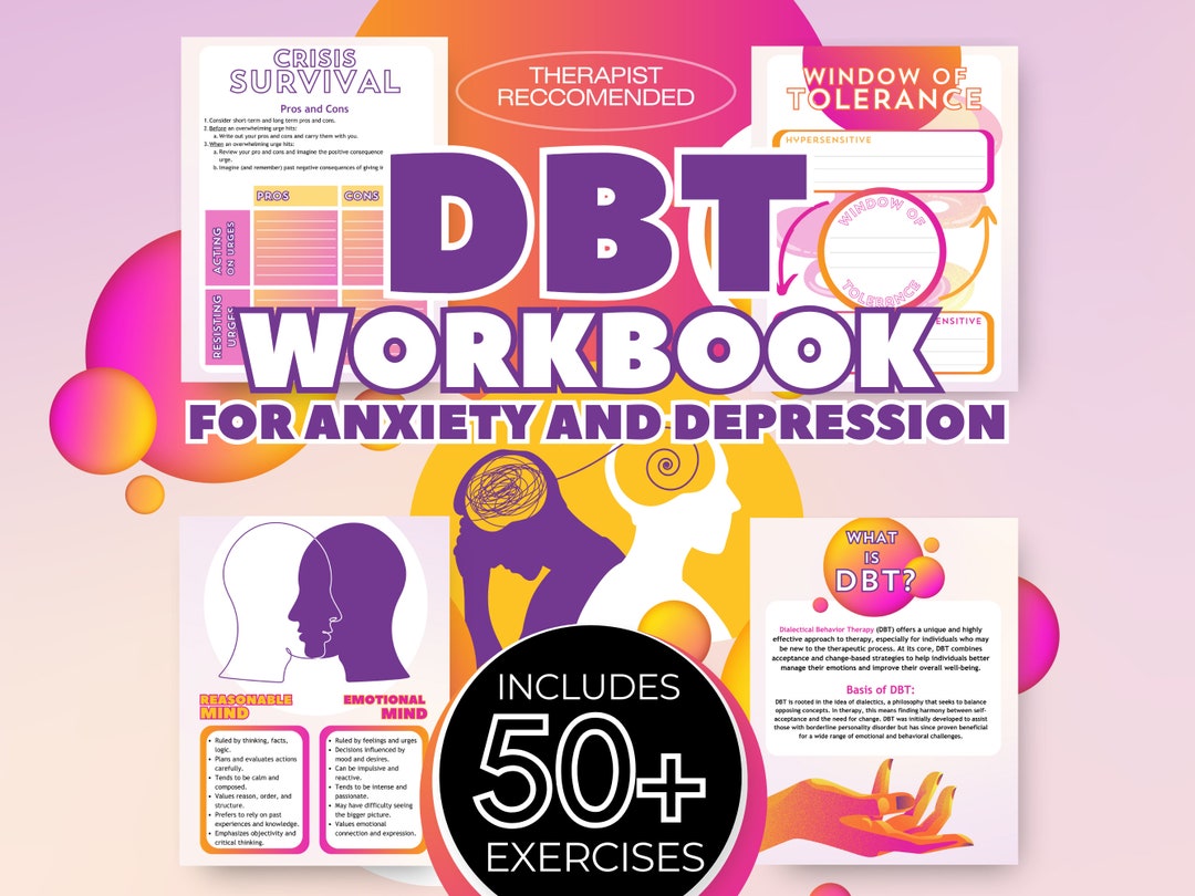 Dialectical Behavioral Therapy Workbook 50+ Pages of Worksheets and Activities to Use With ...
