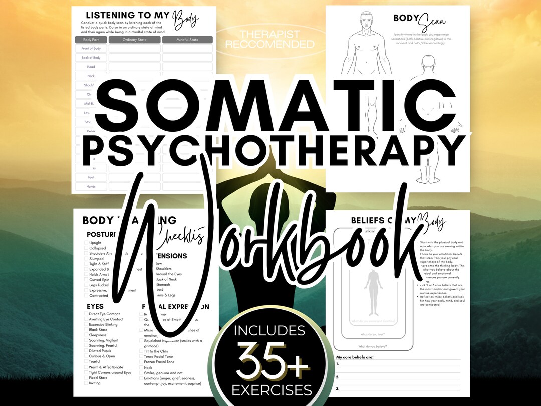 Somatic Psychotherapy Workbook to Help the Body Recover and Find Inner ...