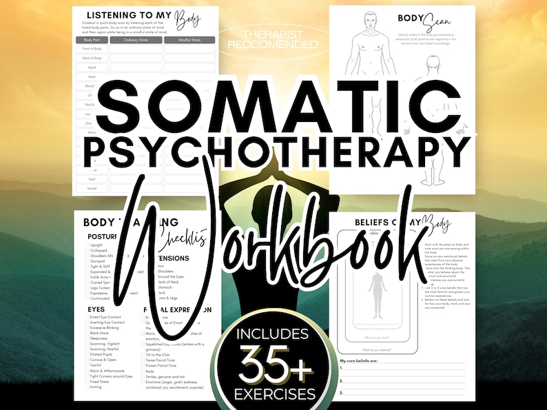 Somatic Psychotherapy Workbook to Help the Body Recover and Find Inner ...