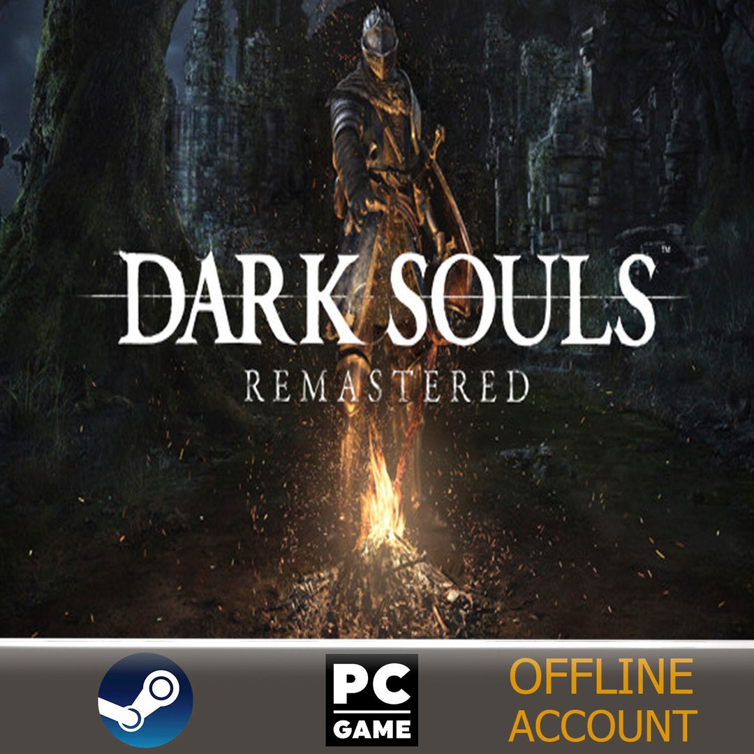 Dark Souls Remastered PC Steam Global OFFLINE - Etsy