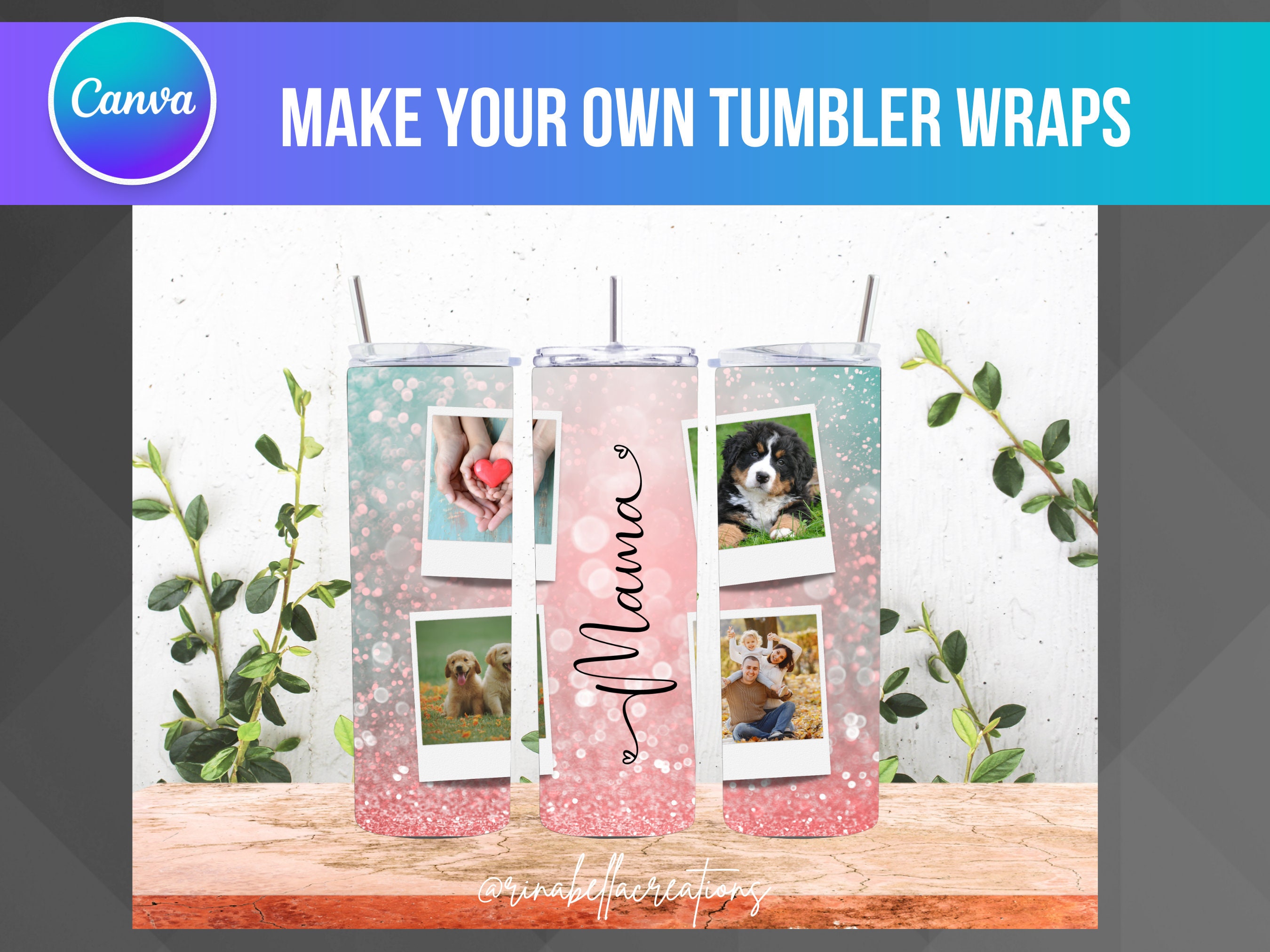 Make Your Own 20 Oz and 30 Oz Tumbler Wrap Design, Editable Canva ...