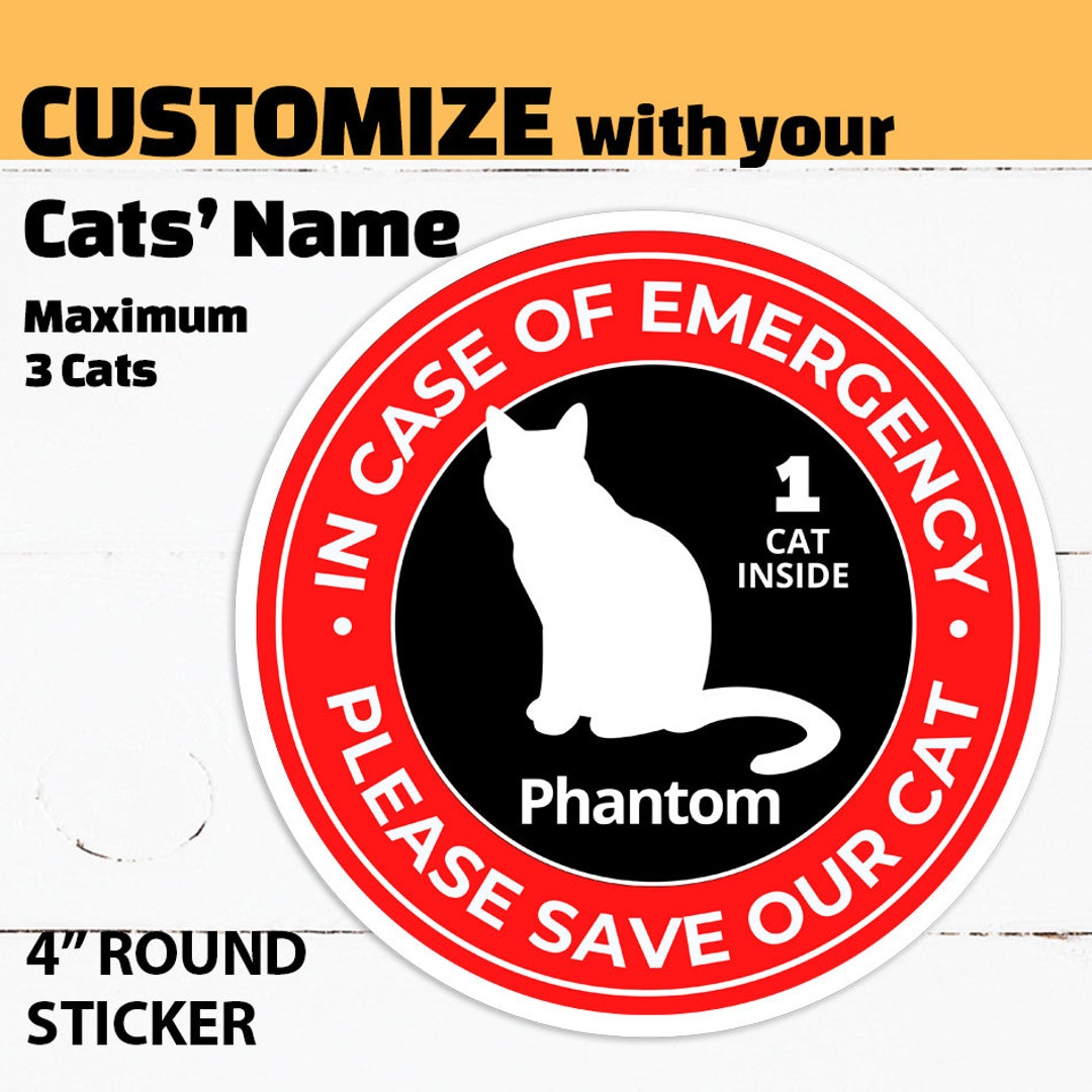 CUSTOMIZED Cat Emergency STICKER, Personalized Save Cat Decal, Your ...