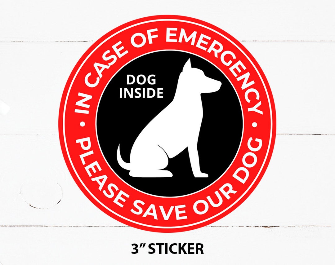Pet Emergency Decal, Save Dog Sticker, Pet Alert Decal, in Case of ...