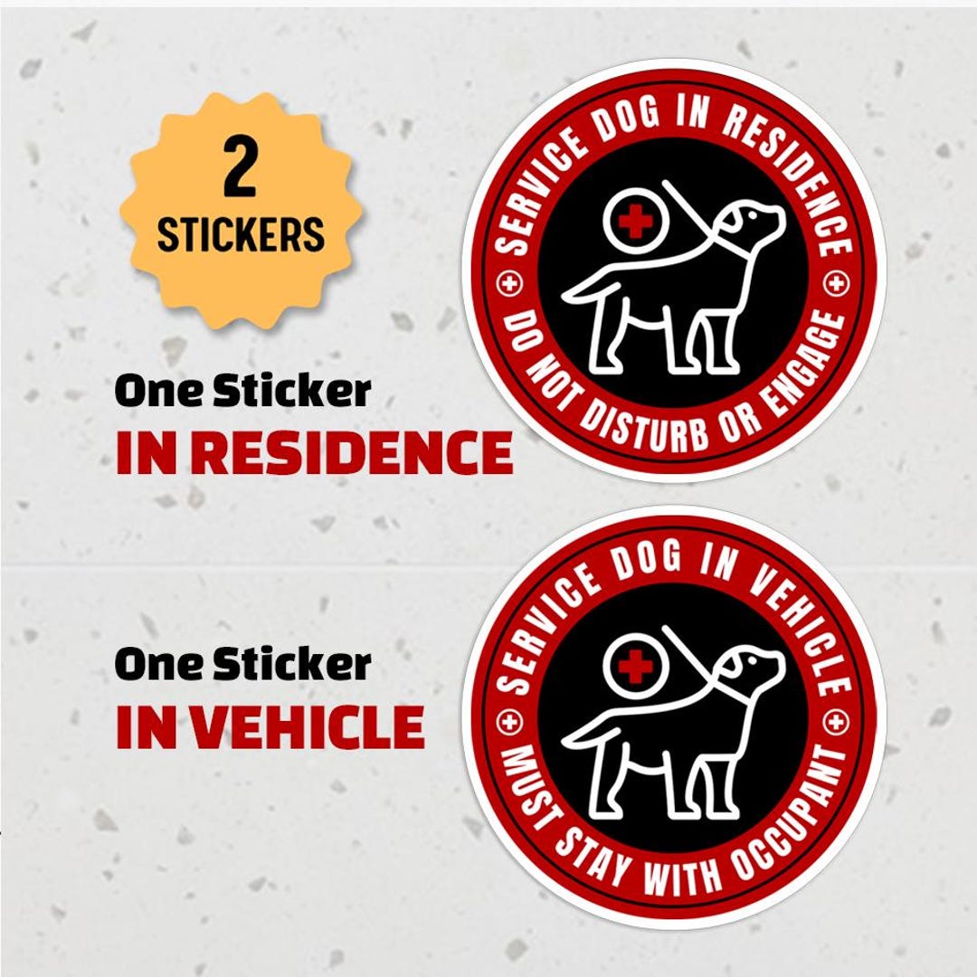 Service Dog STICKERS, Dog in Vehicle Must Stay With Occupant, Service ...