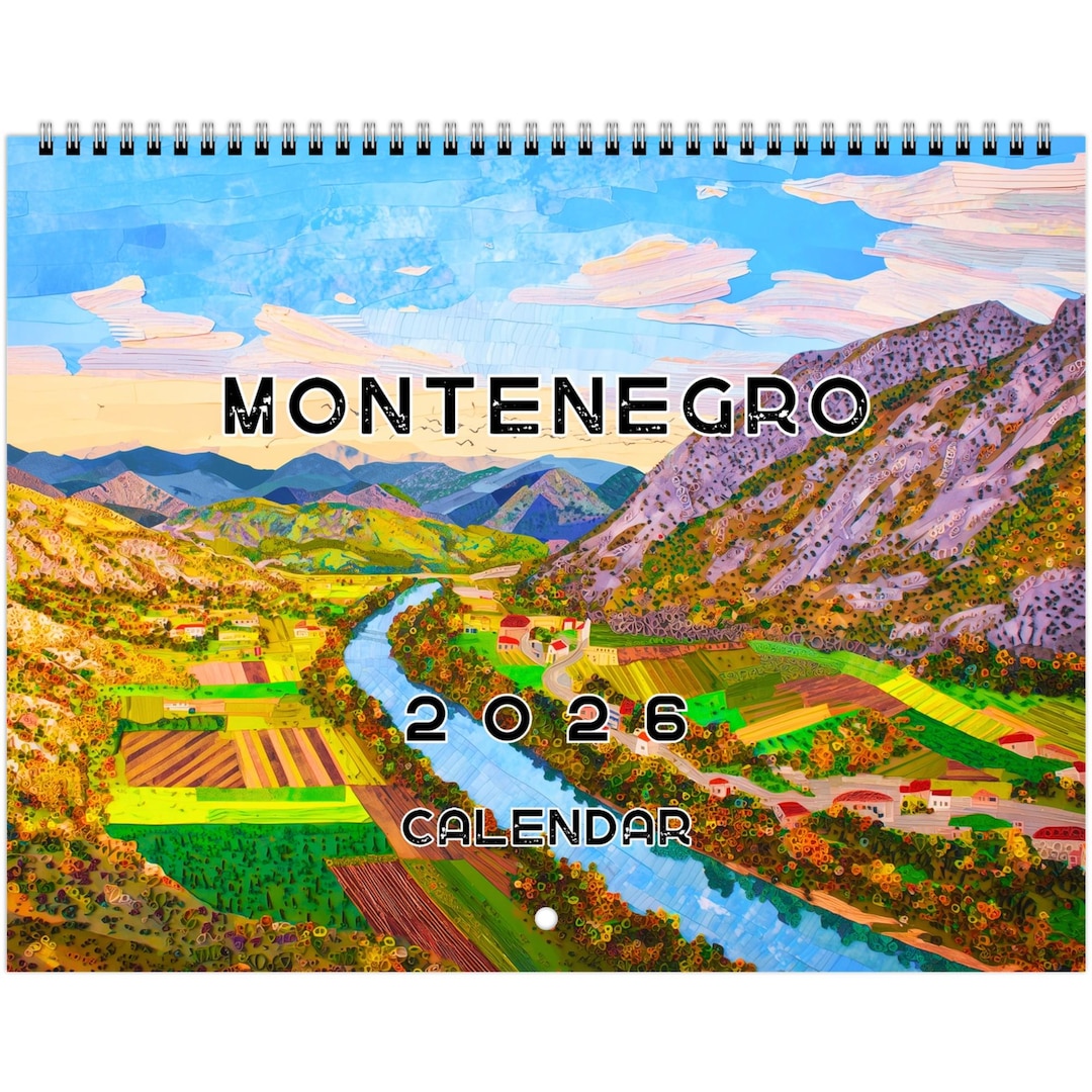 Montenegro 2026 Calendar, Adriatic Shores, Alpine Peaks & Timeless ...