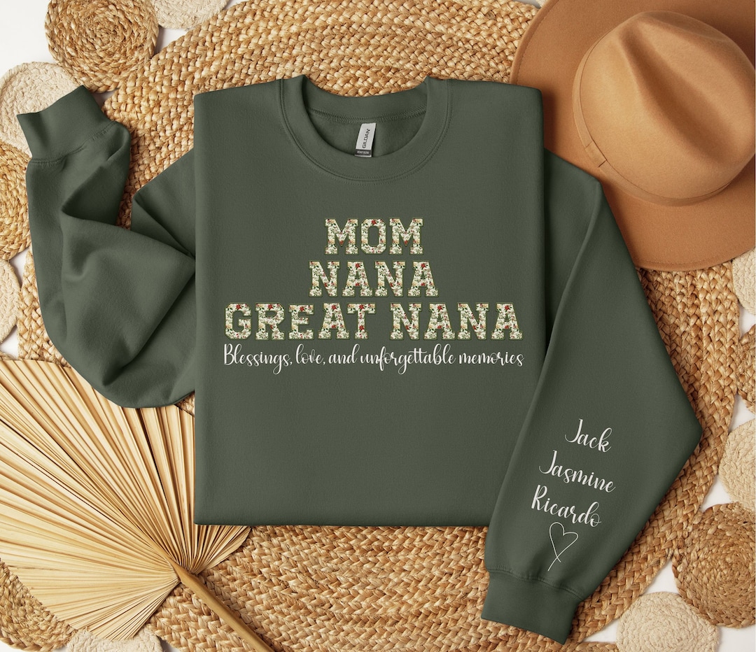 Mom Nana Great - Nana Personalized Sweatshirt, Great Grandma Custom ...