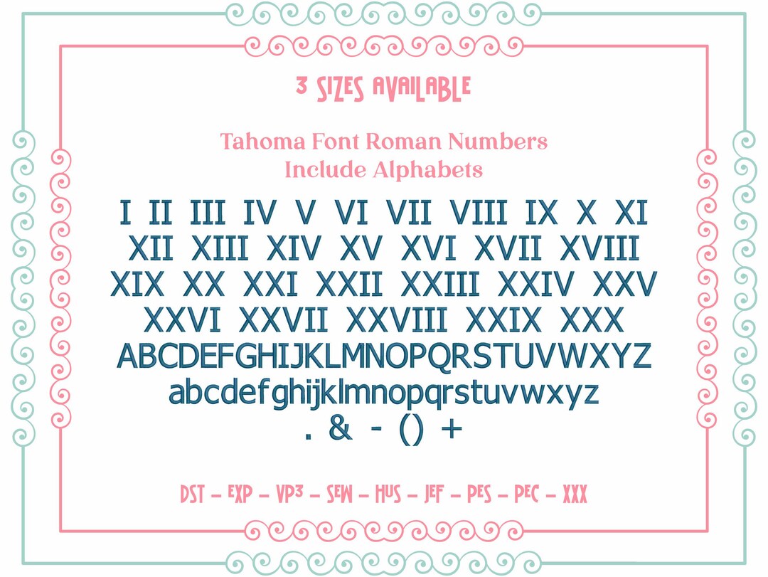 Traditional Roman Numeral Machine Embroidery Design, Tahoma Alphabets ...
